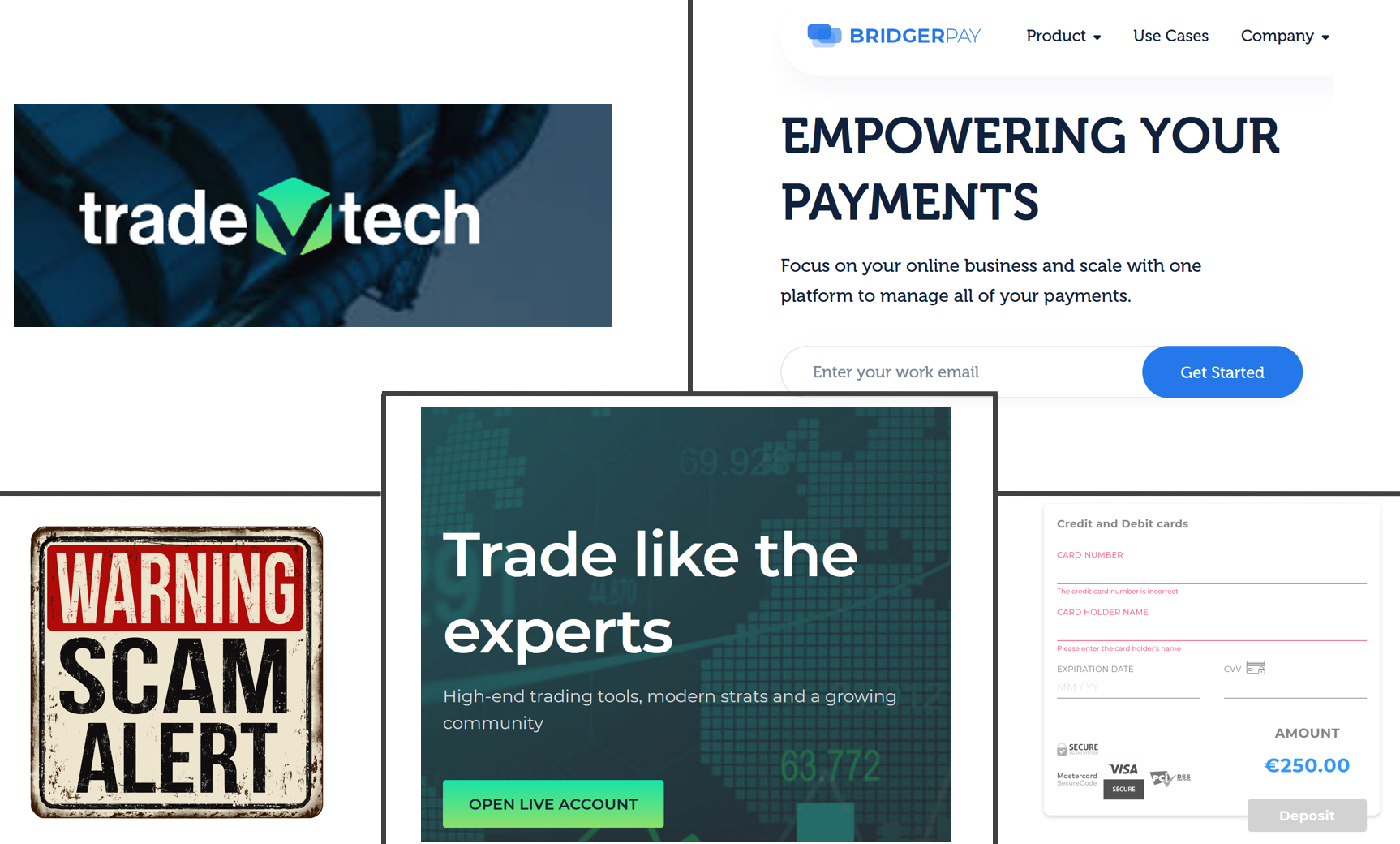 Scam broker TradeVtech facilitated by BridgerPay is still chasing ...