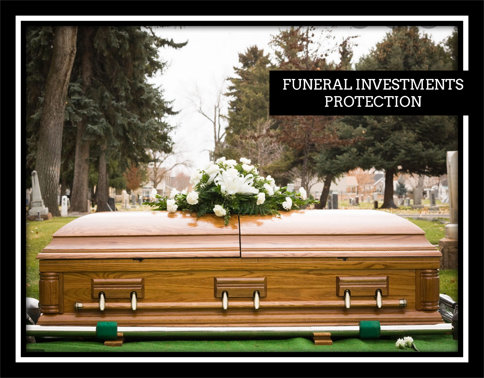 Warning For UK Consumers - Your Funeral Investments Are Subject To ...