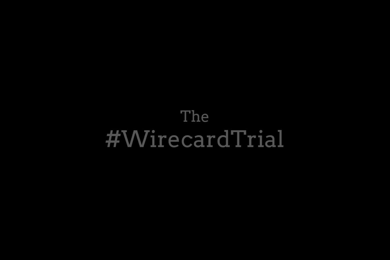 Key Witness Casts Doubt on Wirecard’s Alleged Billion-Dollar Asian ...