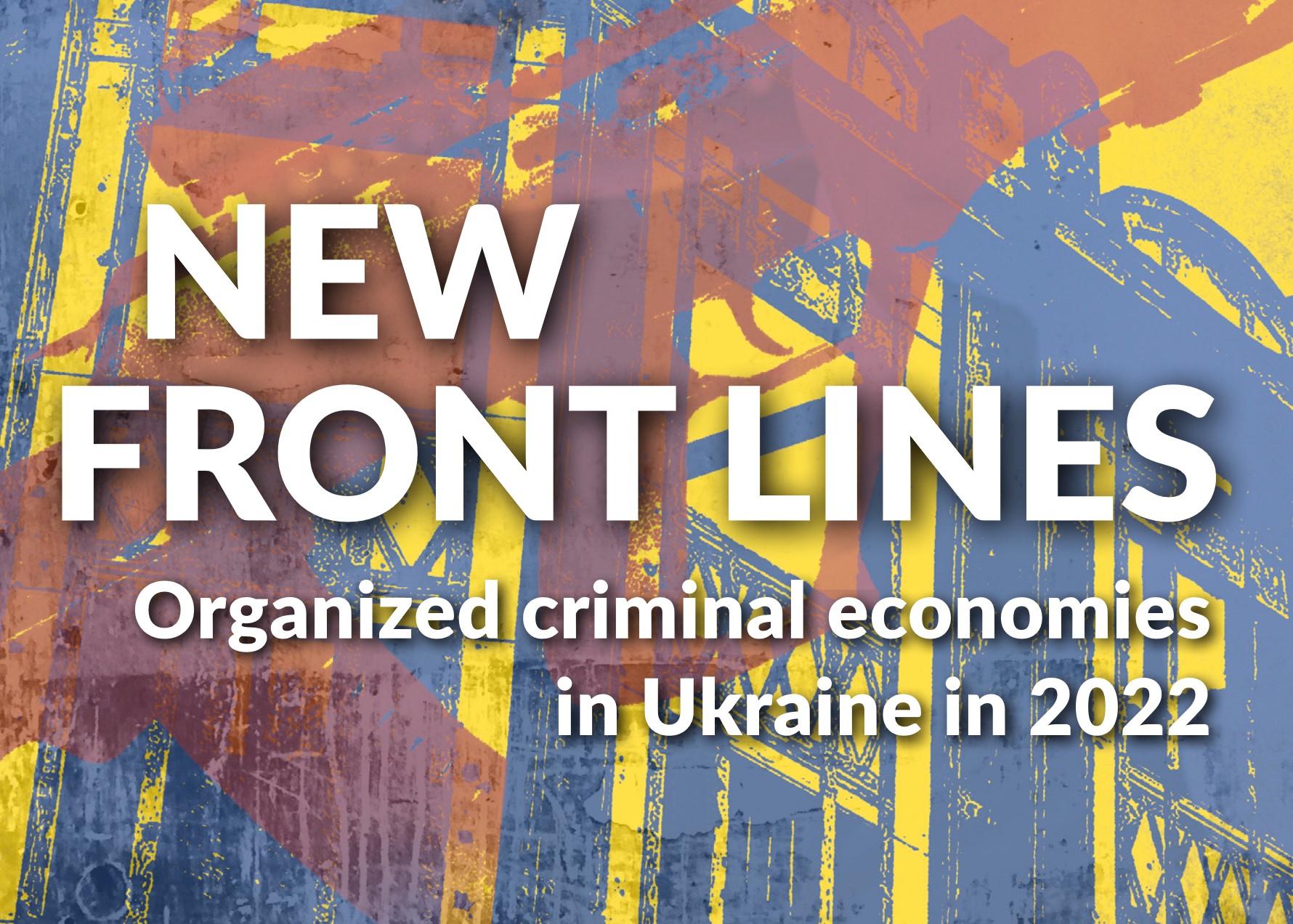 Interesting Report: Organized Crime Activities In Ukraine Before And ...
