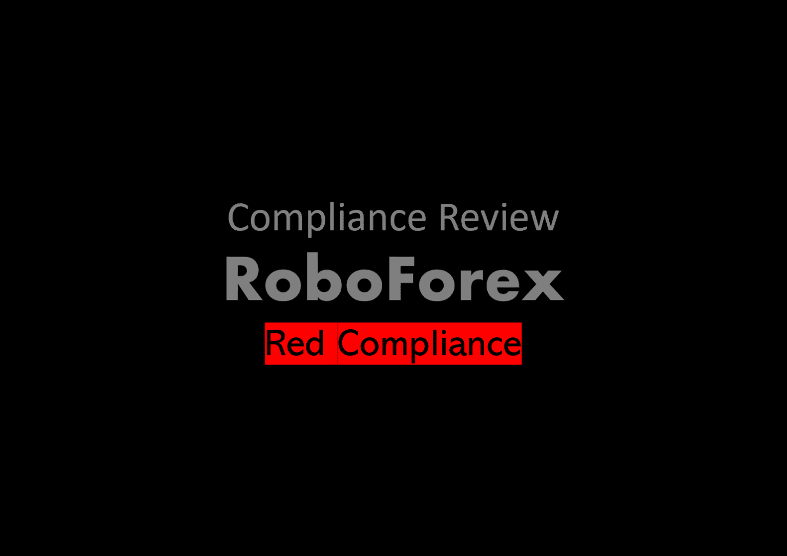 Offshore Broker RoboForex Included In Red Compliance List ...