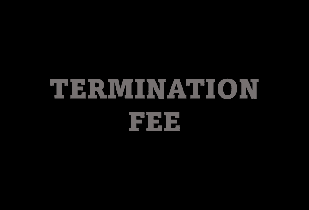 Merchant Alert: Please Be Aware Of The Risk Of Termination Fees And Its Implications ...